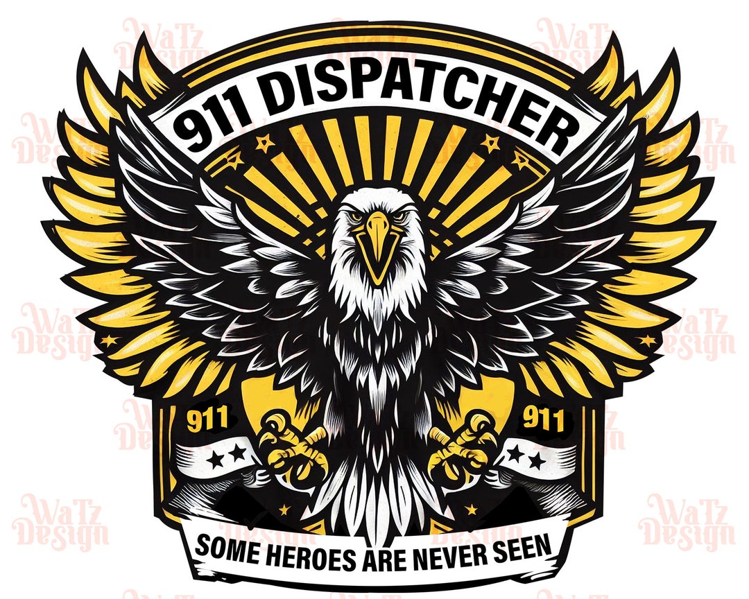 911 Dispatcher Eagle PNG | Patriotic Eagle Emblem Png | Some Heroes Are ...