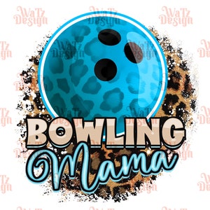 Bowling Mama Png, Girl Pink Bowling Ball Sublimation Design, Blue ...