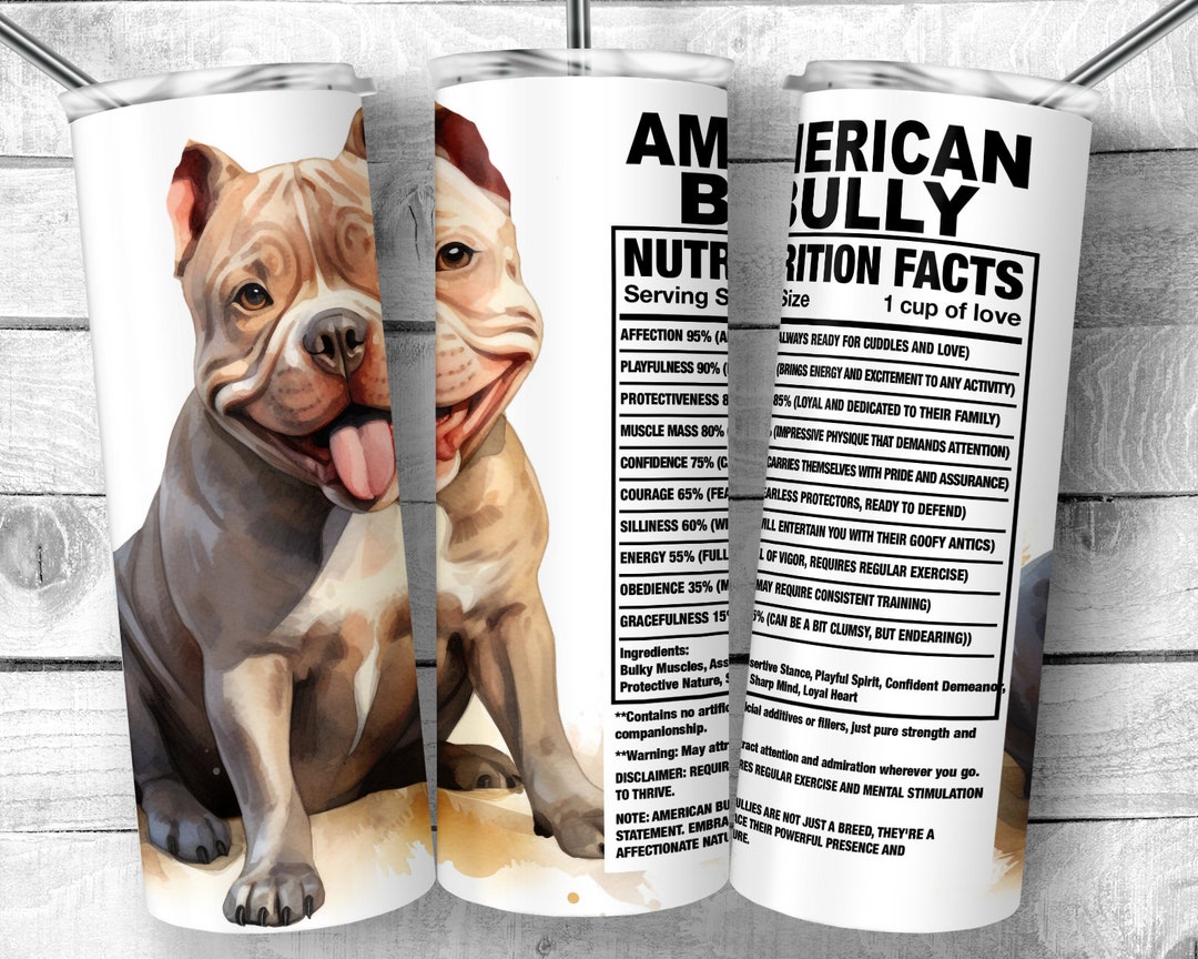 American Bully 20oz Skinny Tumbler Design, American Bully Pit Dog Facts ...