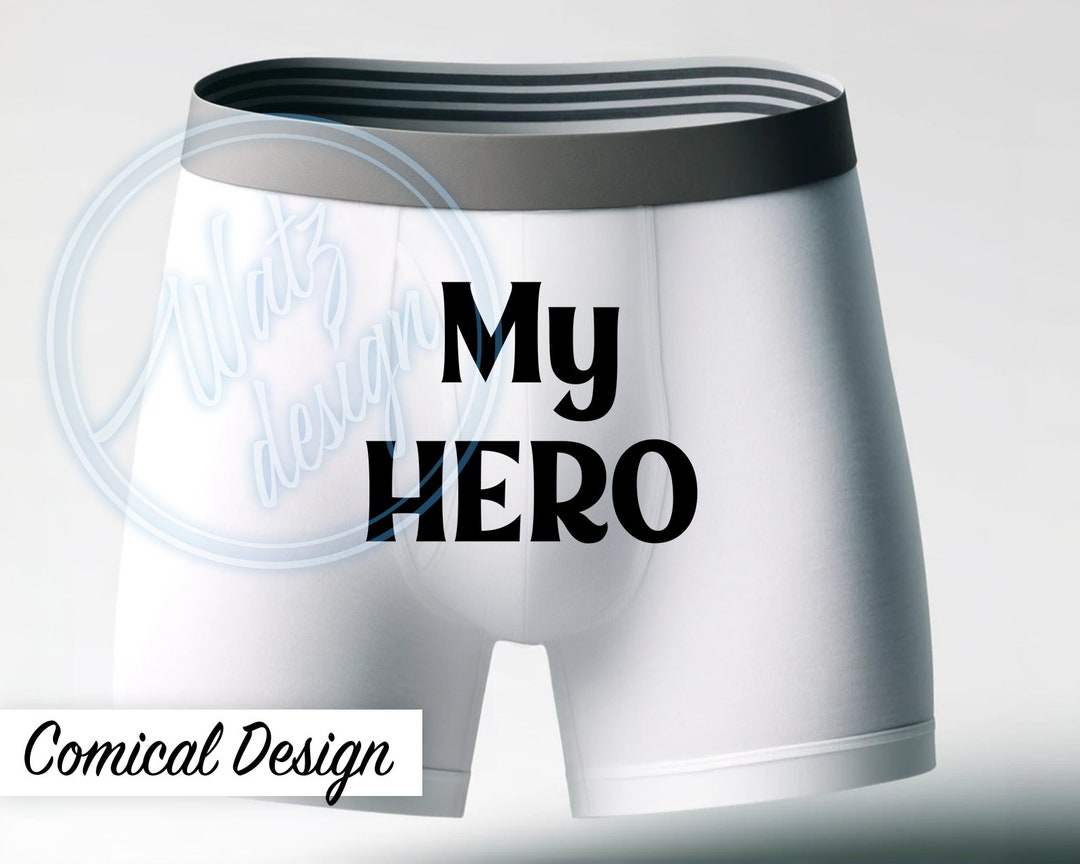 Adult Humor, Funny Boxer Briefs Design 'my Hero', Humorous Men's ...