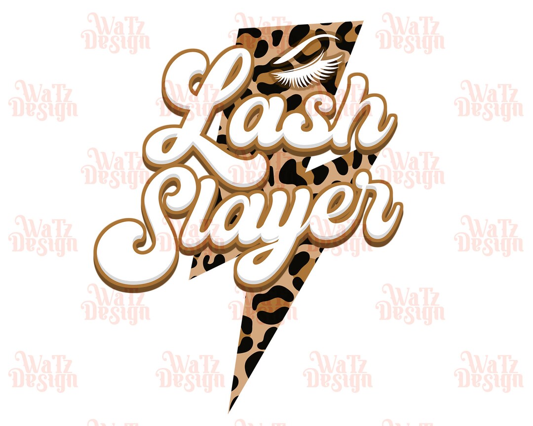 Lash Slayer Png, Lash Boss Png, Eyelash Extension Graphic, Eyelashes ...