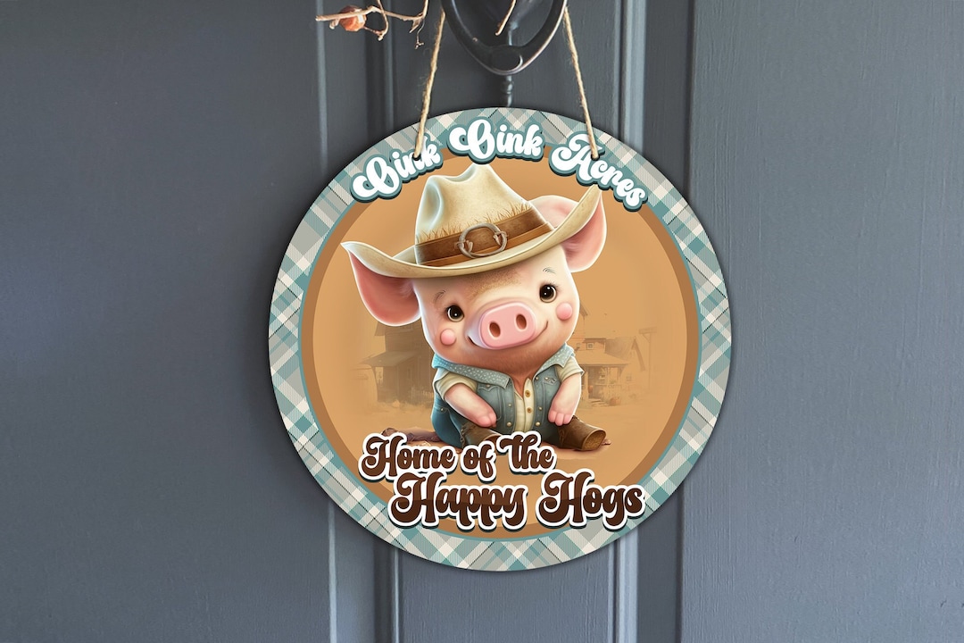 Funny Baby Pig Sign, Oink Oink Acres Wreath Center, Happy Hogs ...