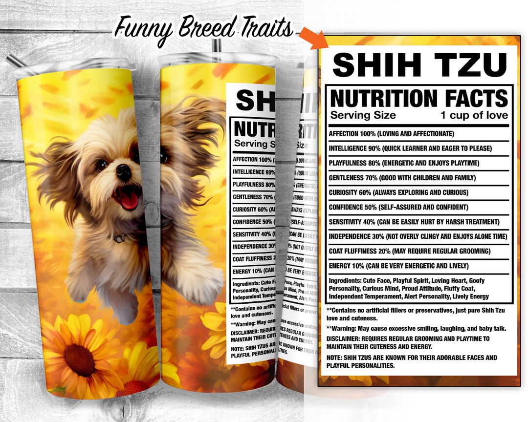 Shih Tzu With Sunflowers 20oz Skinny Tumbler Design, Shih Tzu Dog Facts ...