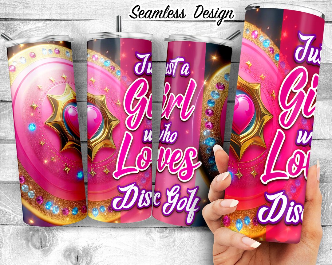 Just a Girl That Loves Disc Golf 20oz Skinny Tumbler Sublimation Design ...