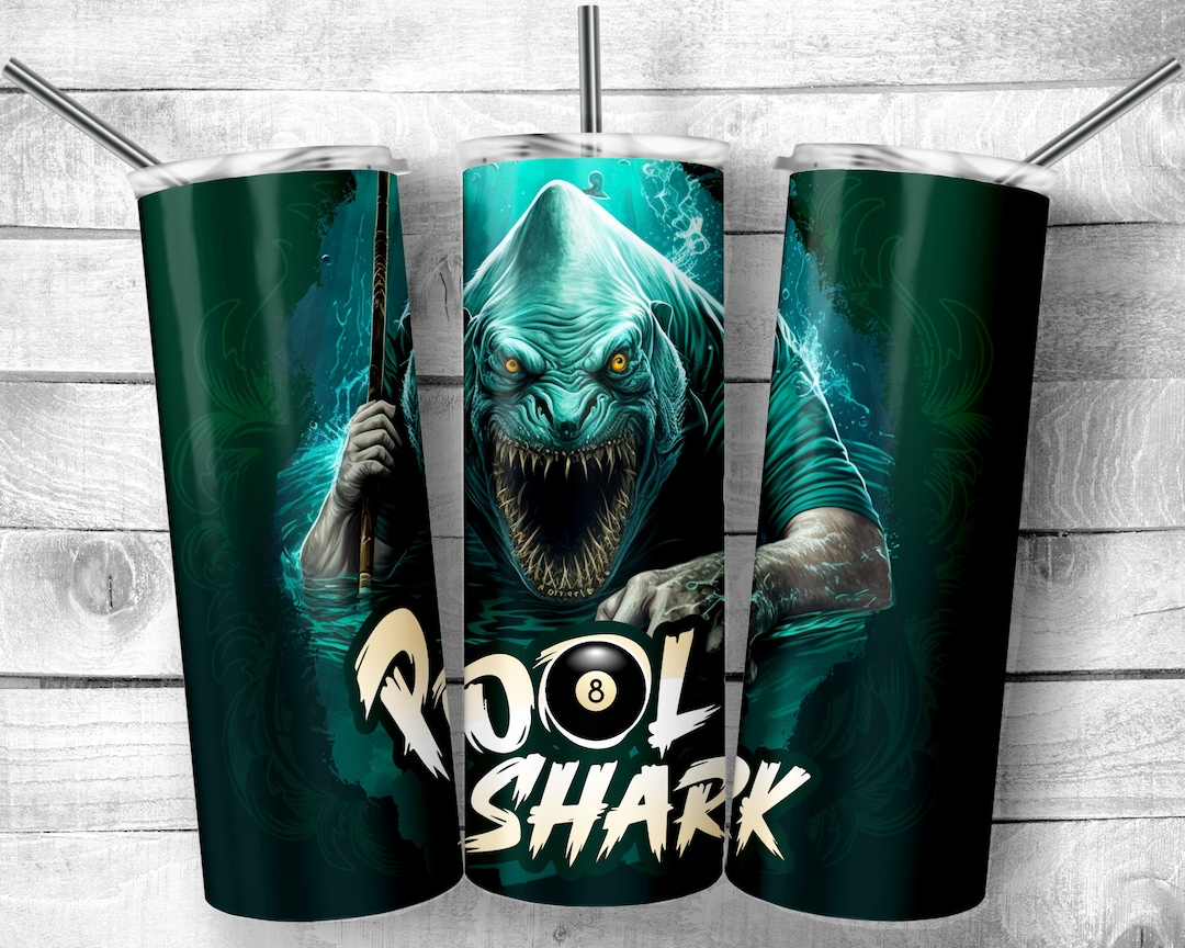 Pool Shark Billiards 20 Oz Skinny Tumbler, Shark Man Pool Sublimation ...