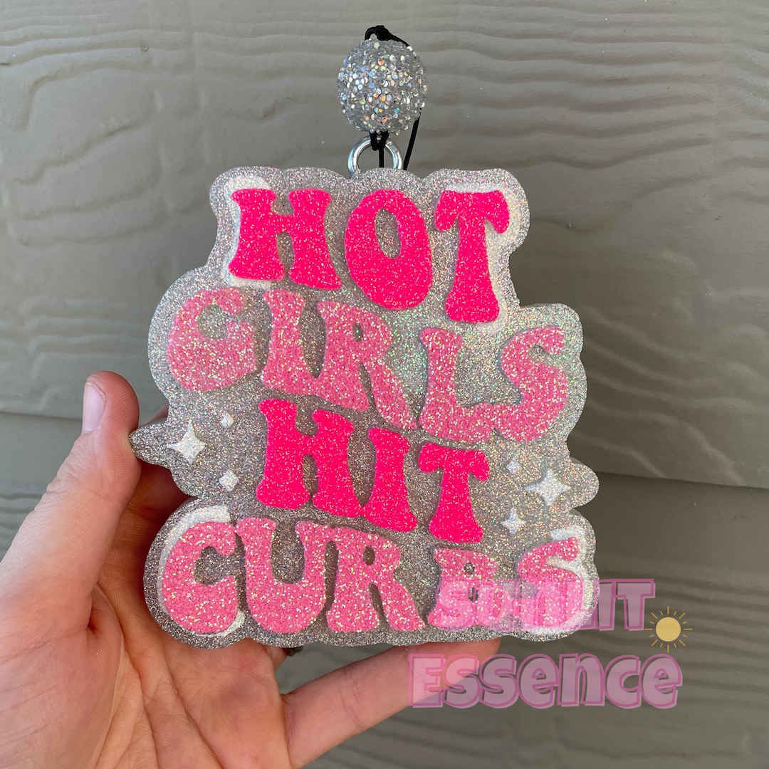 Hot Girls Hit Curbs Car Freshie, Funny Freshies, Cute Car Air Freshener ...