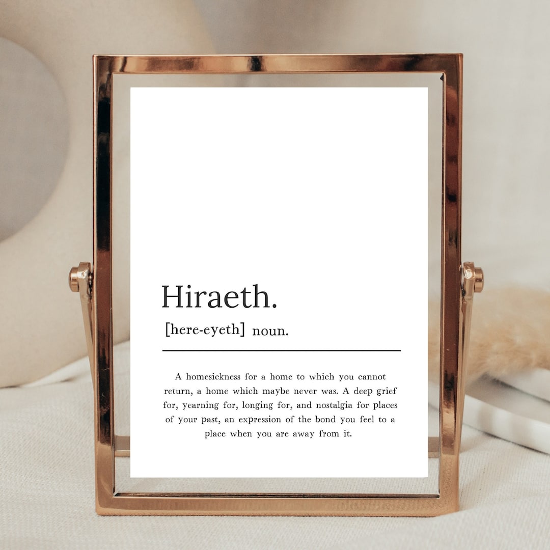 Hiraeth Definition Welsh Words Bedroom Wall Art Bedroom Prints Bedroom ...