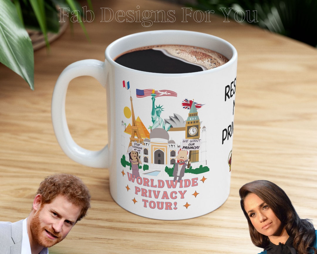 Worldwide Privacy Tour Coffee Mug 11oz We Want Our Privacy Mug Funny ...
