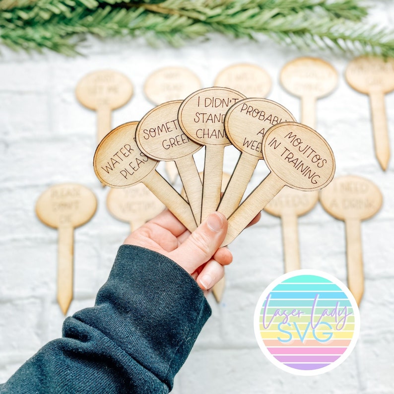 Snarky Plant Stake Laser SVG, Glowforge Ready Laser Funny Plant Stake ...