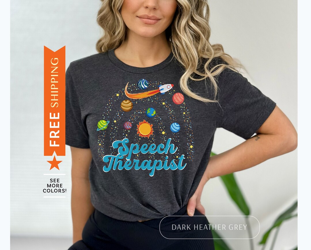 Speech Therapist Outer Space Shirt, Speech Therapy Rainbow Solar System ...