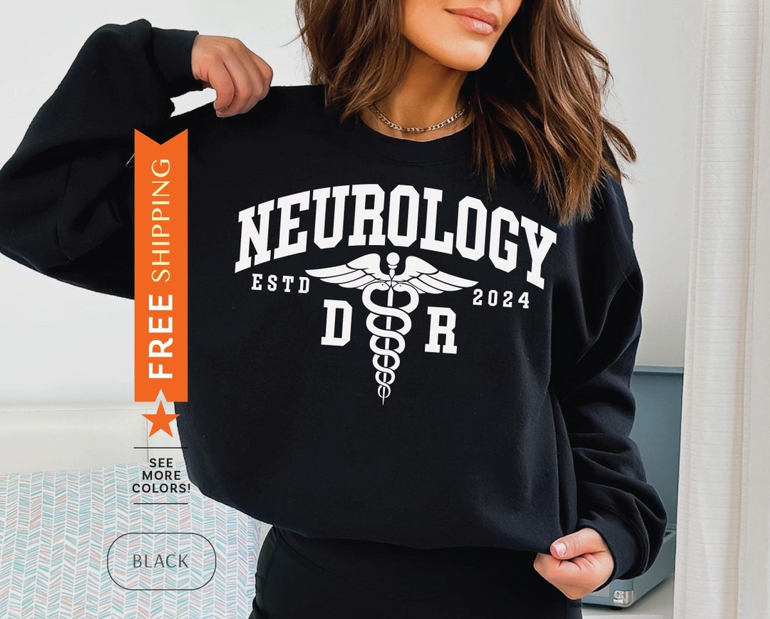 Custom Neurology Doctor Sweatshirt, Customized Neurologist Sweater ...