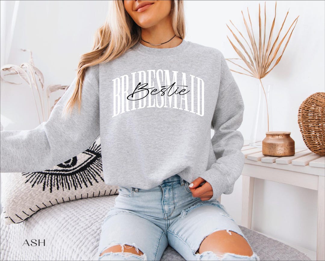 Bridesmaid Sweatshirt, Bridesmaid Gift, Bridesmaid Sweater, Bridesmaid ...