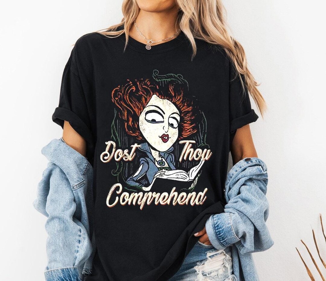 Retro Disney Hocus Pocus Winnie Dost Thou Comprehend Shirt, Hocus Pocus ...