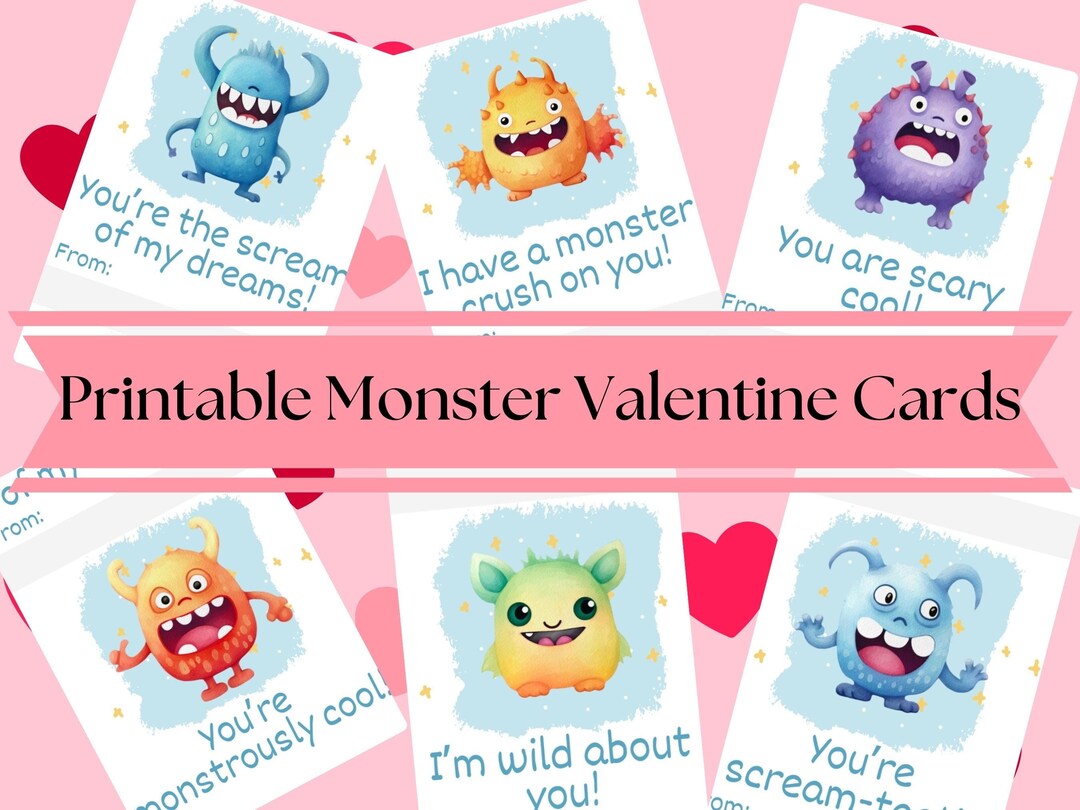 Printable Monster Valentine's Day Cards, Classroom Valentine's Day ...