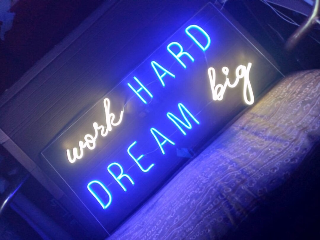 Work Hard Dream Big Neon Sign - Etsy