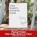 The Party Starts Now Welcome Sign Foam Core Board Printing - Etsy