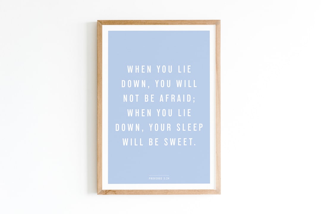 Proverbs 3:24 | When You Lie Down, You Will Not Be Afraid | Bible Verse ...