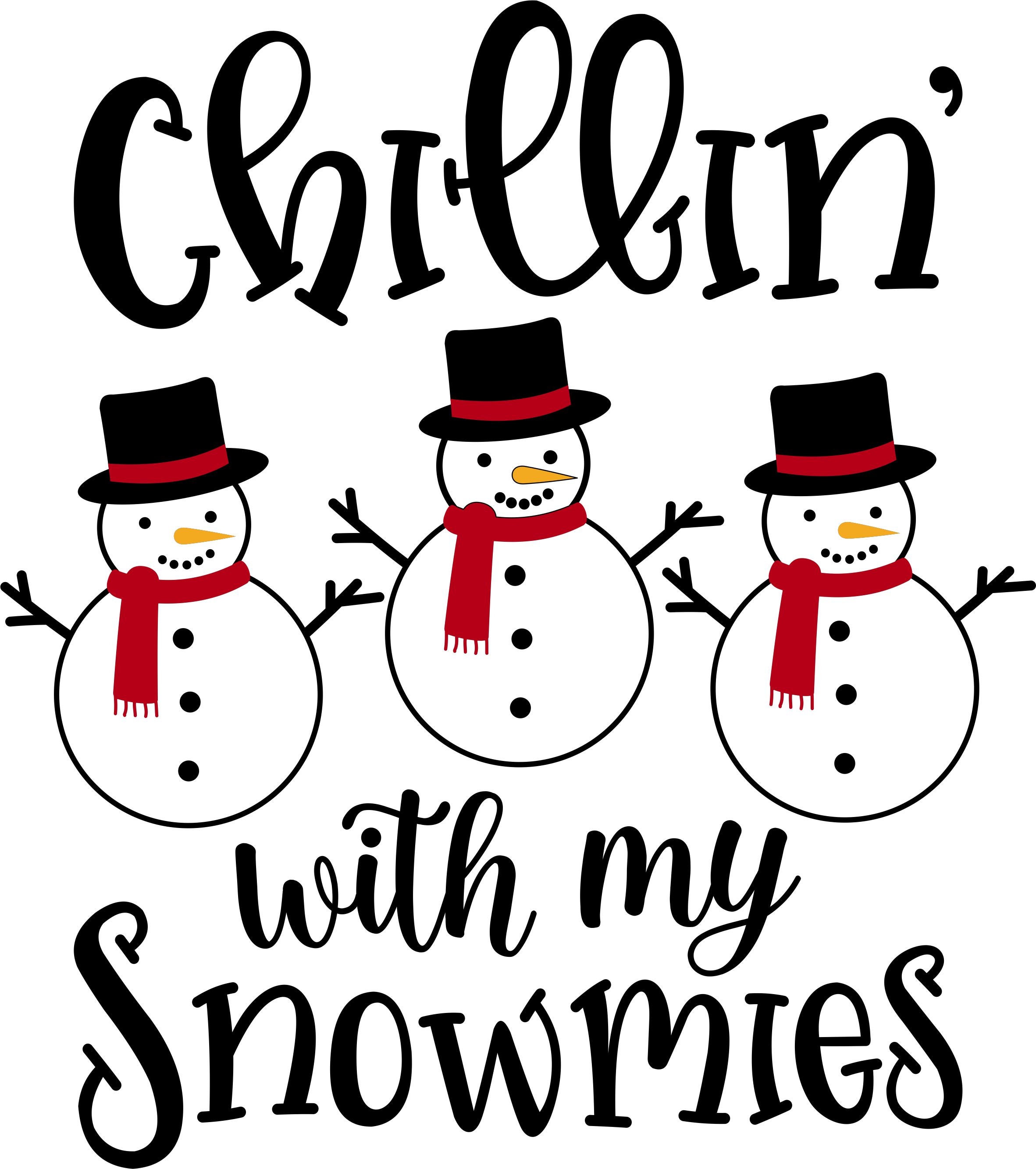 Chillin With My Snowmies Christmas Design - Etsy