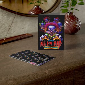 Killer Dad From Out of This World Blank or Fathers Day Greeting Cards ...