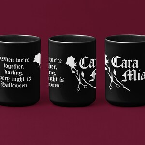 Cara Mia & Mon Cher Matching Couples Mugs, 11oz or 15oz | Morticia ...