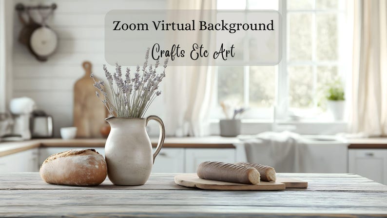 Rustic Farmhouse Kitchen Zoom Background - Lavender & Bread Virtual ...