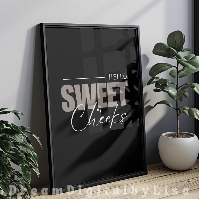 Hello Sweet Cheeks - Etsy