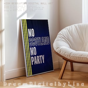 No Scotland No Party Printable Scottish Decor Scottish Gifts Tartan ...