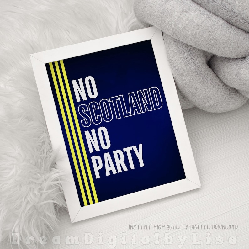 No Scotland No Party Printable Scottish Decor Scottish Gifts Tartan ...