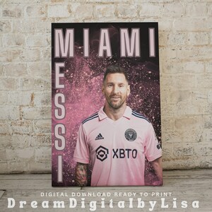 Messi Miami DIGITAL DOWNLOAD, Lionel Messi Printable, Messi Poster ...