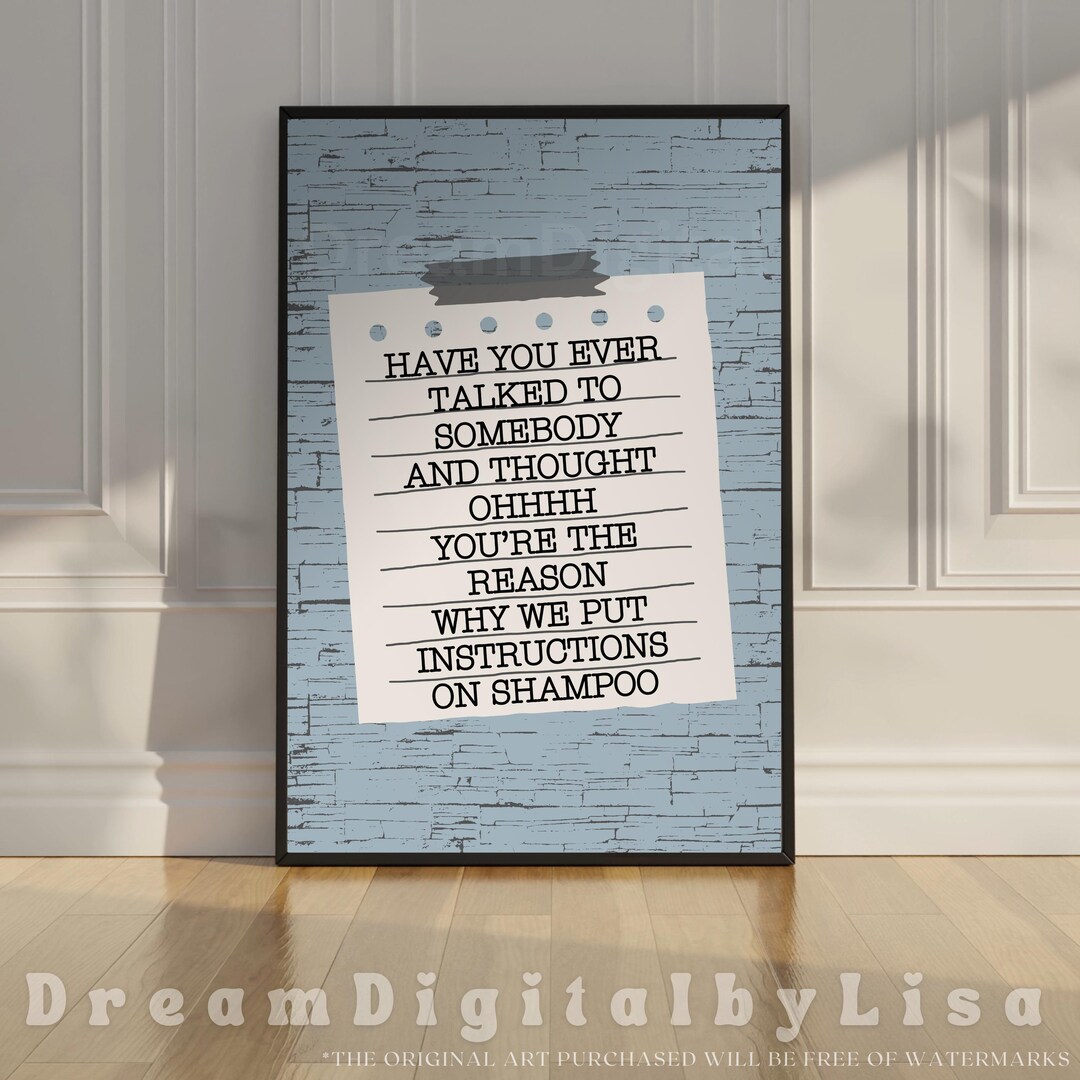 Sarcastic Funny Witty Cheeky Quote Prints Quirky Statement Edgy Home ...