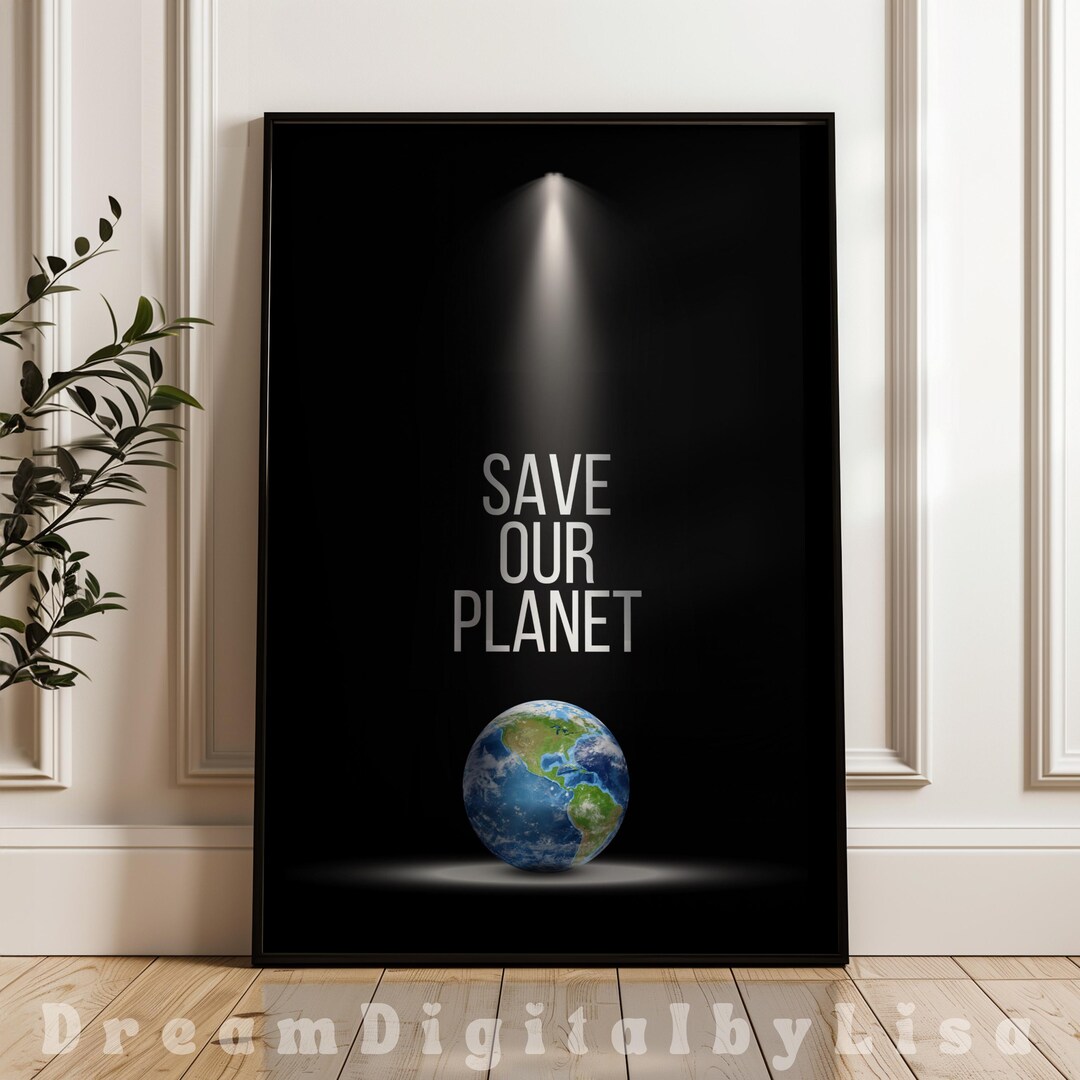 Climate Change Poster, Save the Planet Printable, Environmental Gifts ...