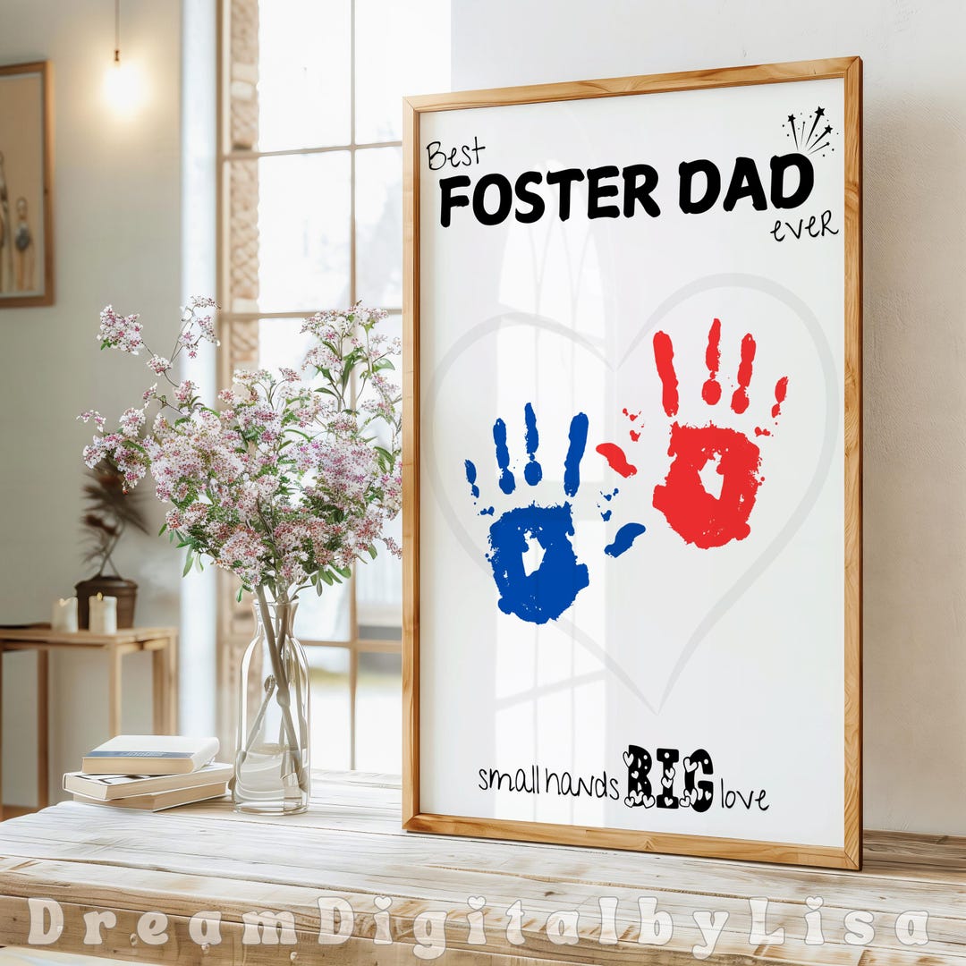 Best FOSTER DAD Ever Handprint Art Craft Preschool Activity Foster Dad ...