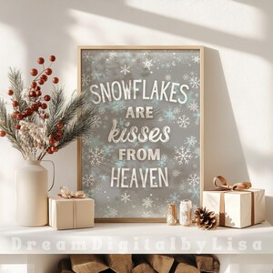 Snowflakes Are Kisses From Heaven Print Remembrance Gifts in Loving ...