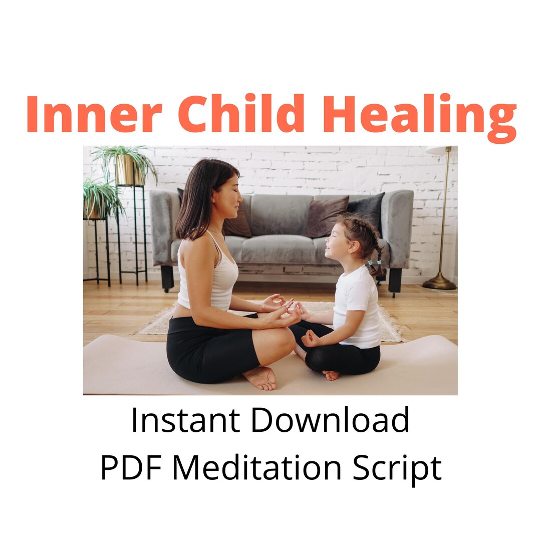 Guided Meditation Script - PDF - Inner Child Healing - Etsy