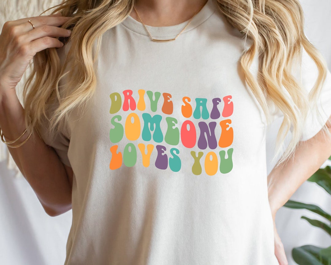 Drive Safe Someone Loves You Svg Wavy Letters Svg Racing Fan - Etsy