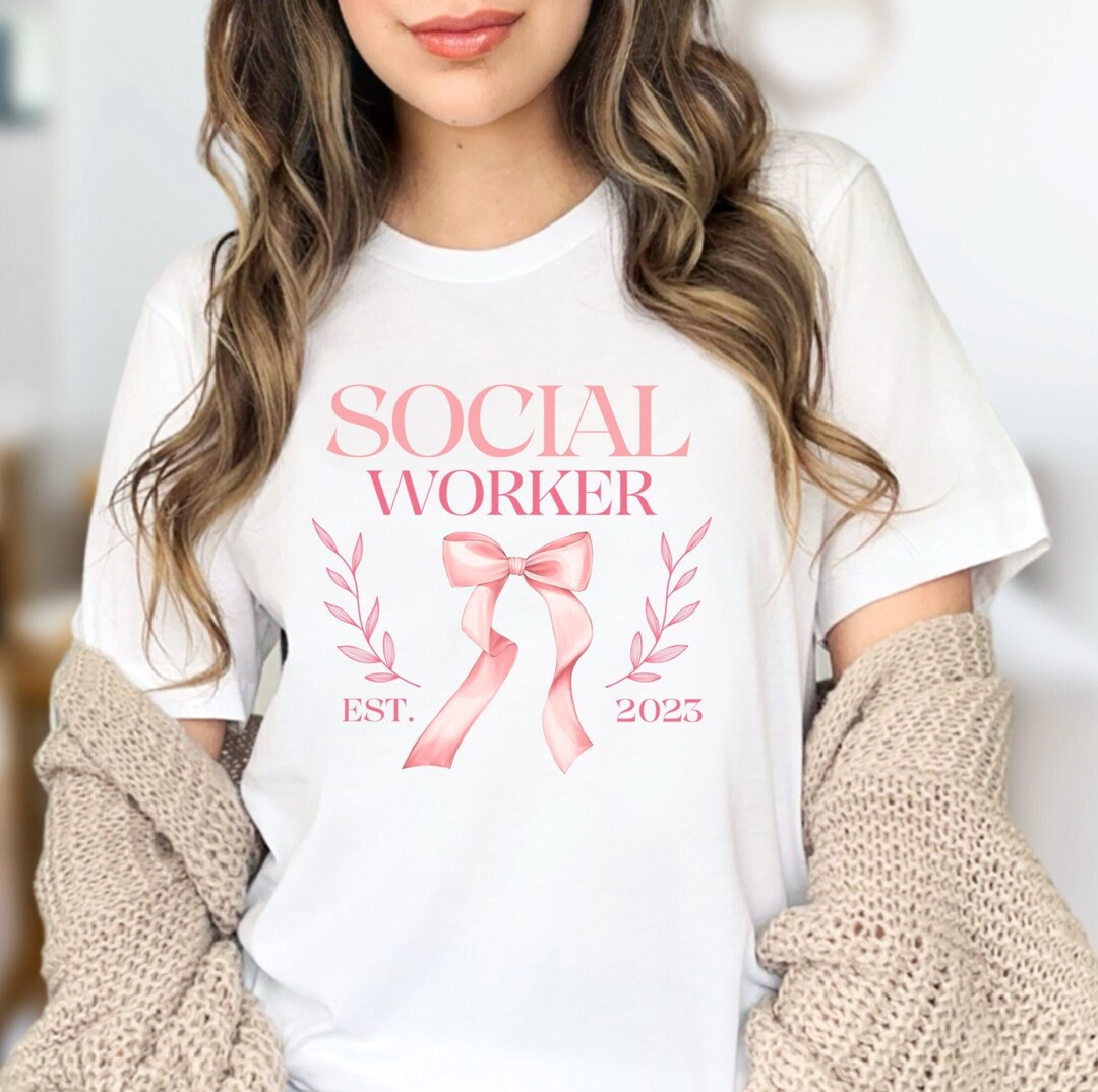 Coquette Social Worker Appreciation Shirt, Social Work Month, Student ...
