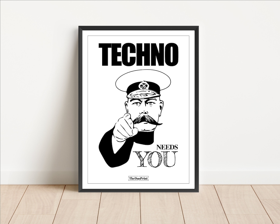 Techno Needs You | Fine Art Techno Music Poster Print | House Techno ...
