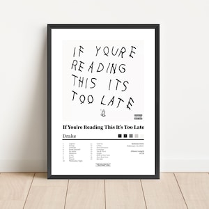 Drake | "if You're Reading This It's Too Late" Album Cover Poster | Hip ...