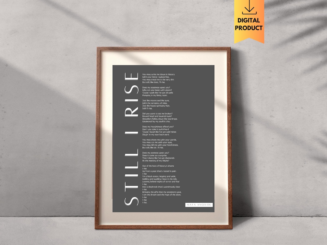 Maya Angelou 'still I Rise' Poem Print: Minimalist Typography (digital ...