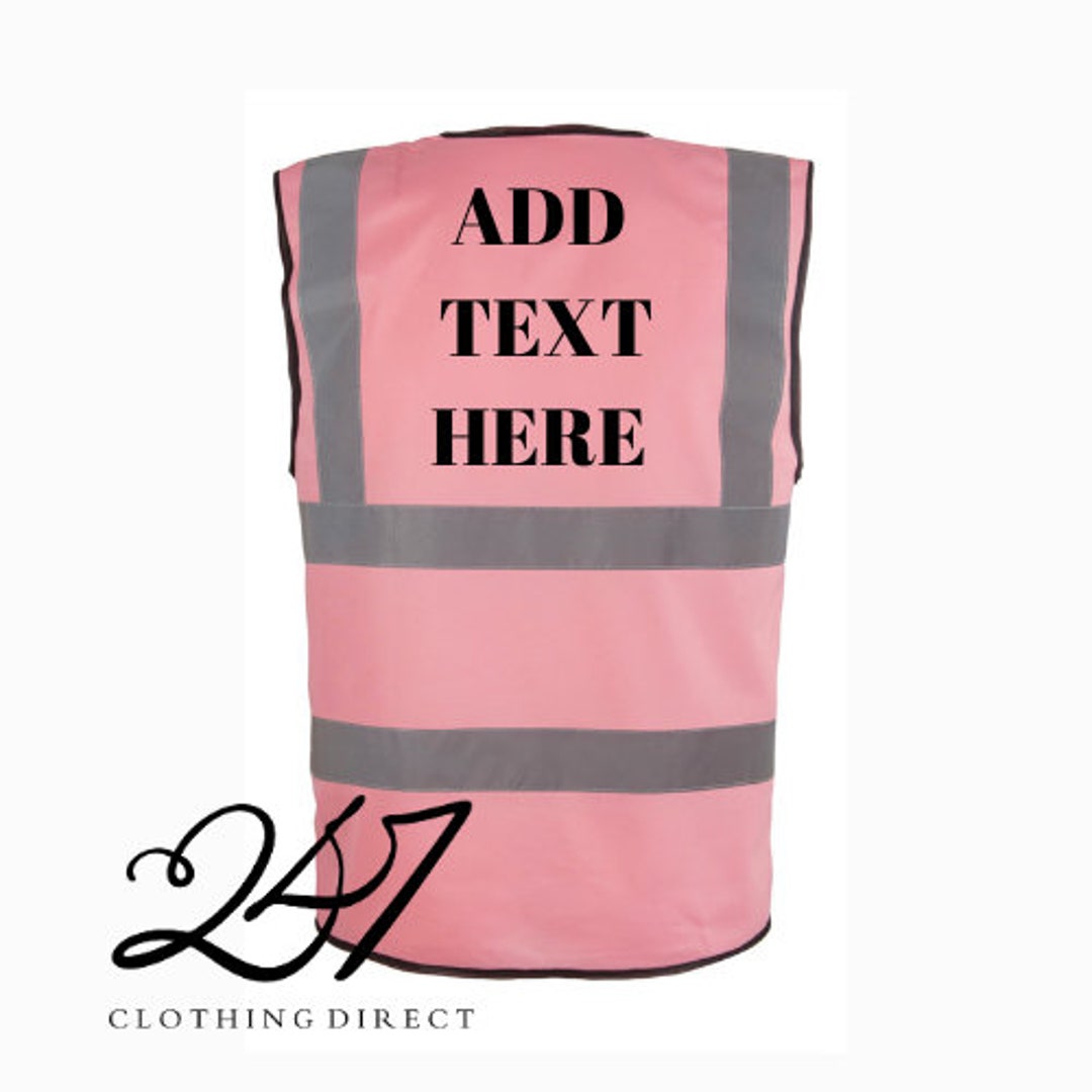 Personalised Pink Printed Hi-vis Vest, Hi Vis Vest , Slow Down Printed ...