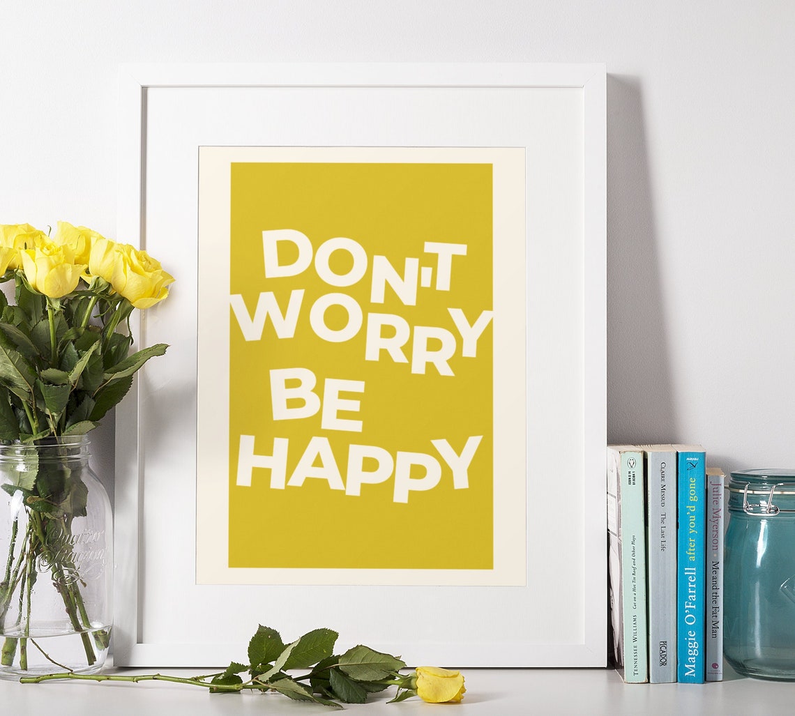 Dont Worry Be Happy PRINTABLE Artwork, Downloadable Prints, PRINTABLE ...