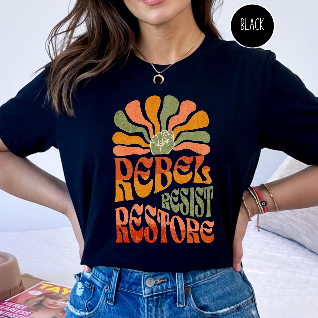 Rebel Resist Revolt Shirt, Resist Shirt, Activist Tshirt, Stand up for ...