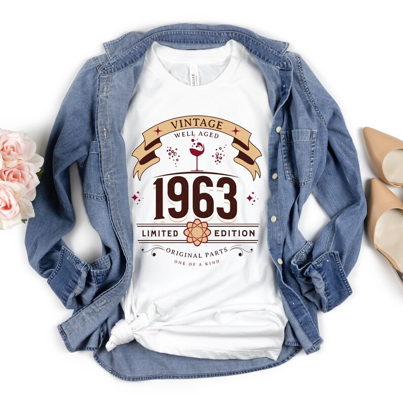 60th Birthday Shirt, 1963 Classic Woman Shirt, Well Aged 1963 Tee, 60th ...