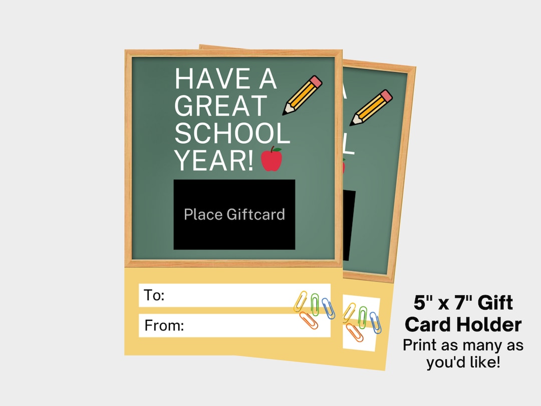 Have a Great School Year Gift Card Holder Printable Instant Download ...