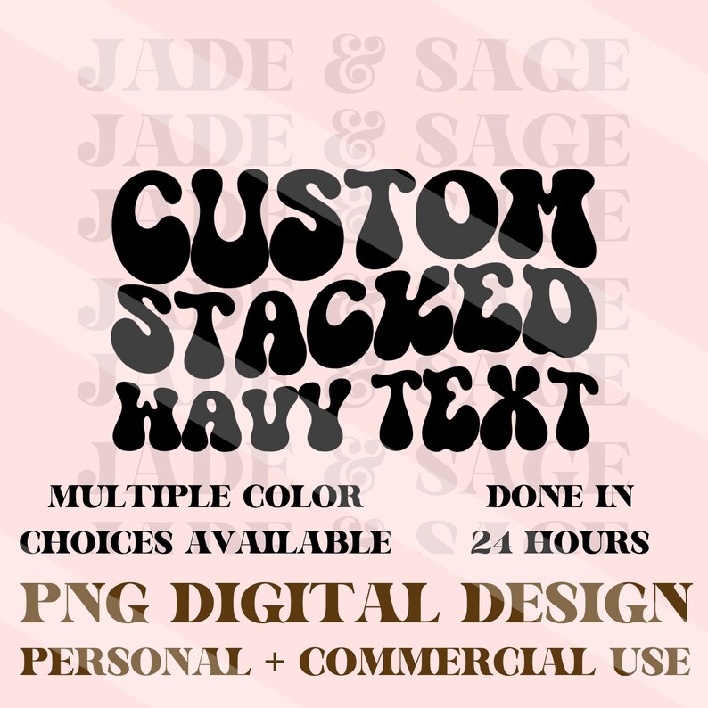 Custom Wavy Stacked Text Png File Wavy Text Custom Wavy Etsy