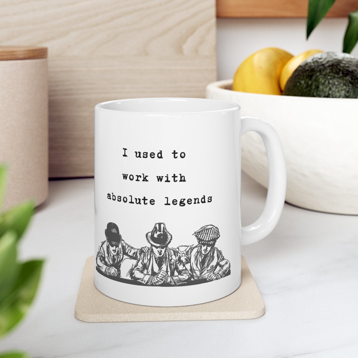I Used to Work With Absolute Legends. Work Colleague Mug. Gift for Work ...