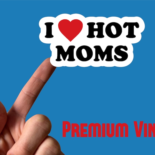 I Love Hot Moms - Etsy
