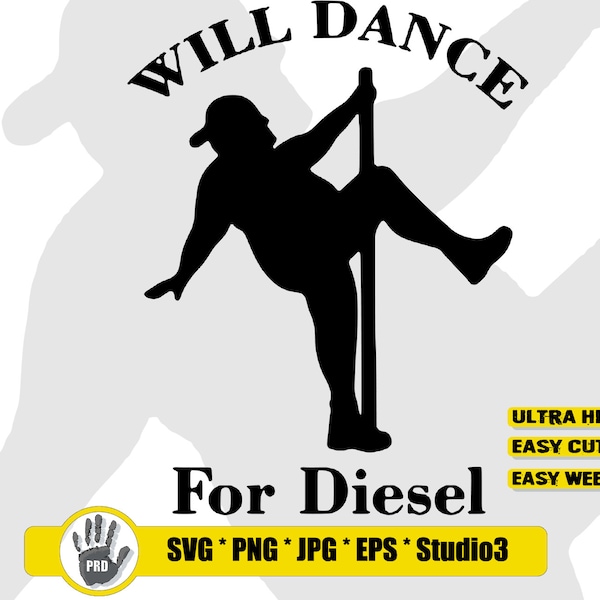 Dance for Diesel Svg - Etsy