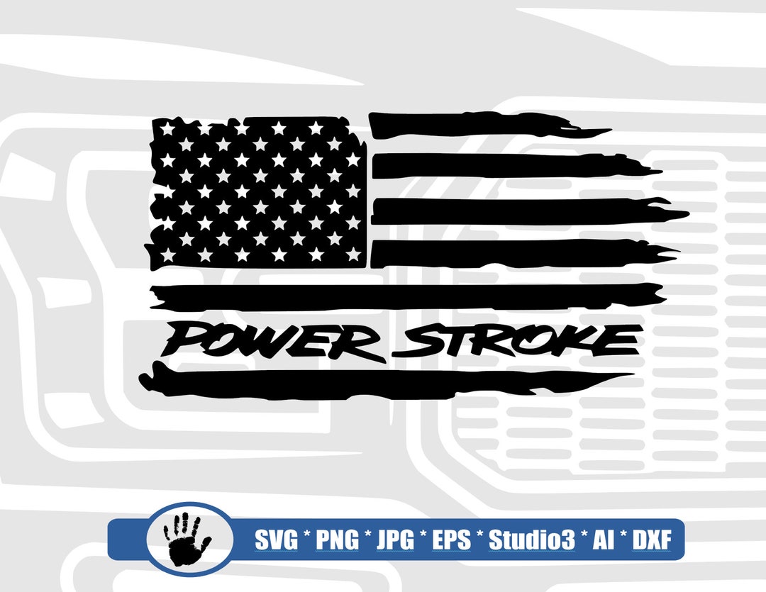 Powerstroke Flag Svg Powerstroke Diesel Svg Diesel Truck Svg Svg Files ...