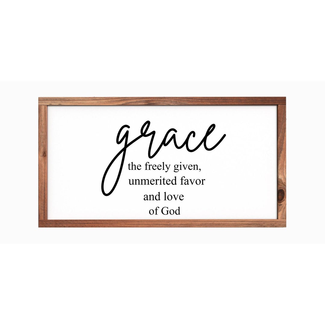 Grace the Freely Given Unmerited Favor and Love of God, Wooden Sign ...